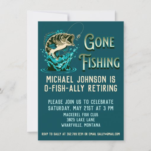Fishing Retirement Party - Gone Fishing Invitation | Zazzle