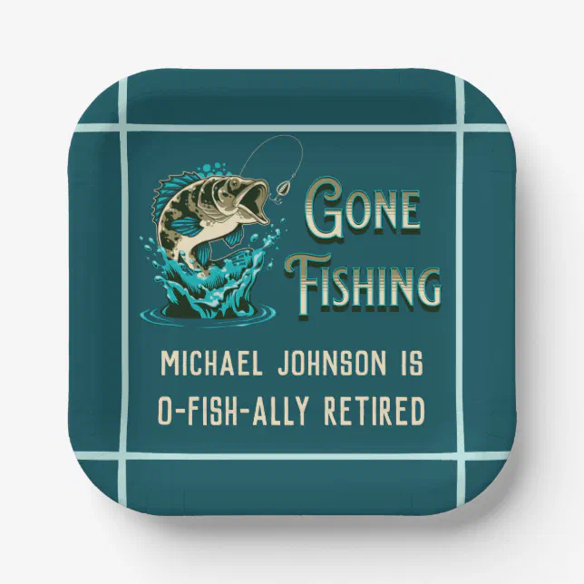 Fishing Retirement Party - Gone Fishing Invitation Paper Plates | Zazzle
