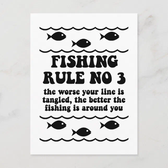 Fishing Rule No 3 Postcard | Zazzle