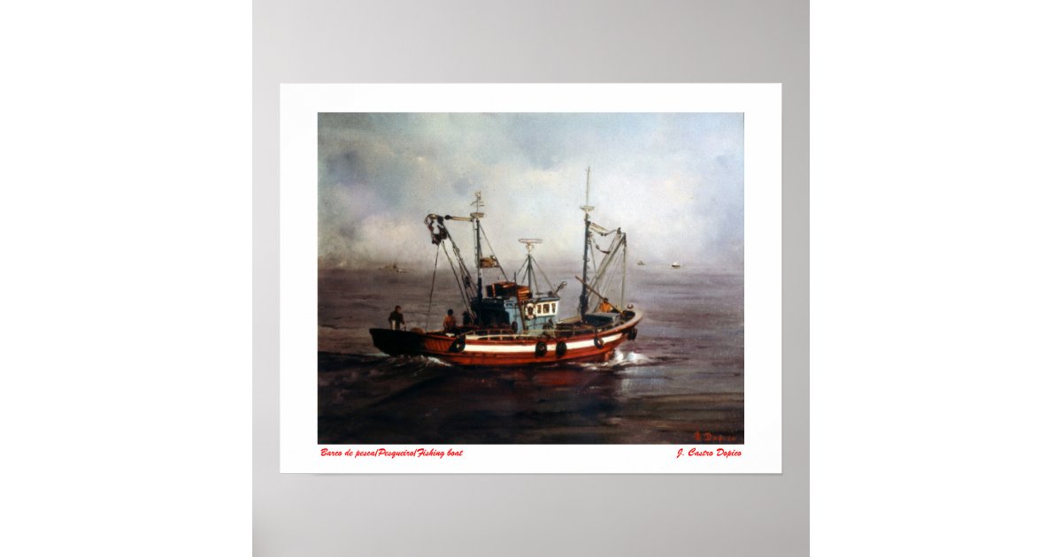 Fishing vessel/Fishing boat/Fishing boat Poster | Zazzle