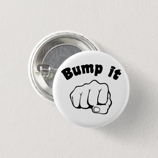 Fist Bump It Pinback Button | Zazzle