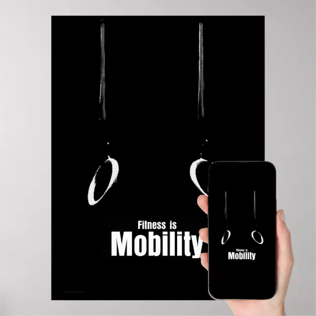 Fitness Is - Mobility Poster | Zazzle