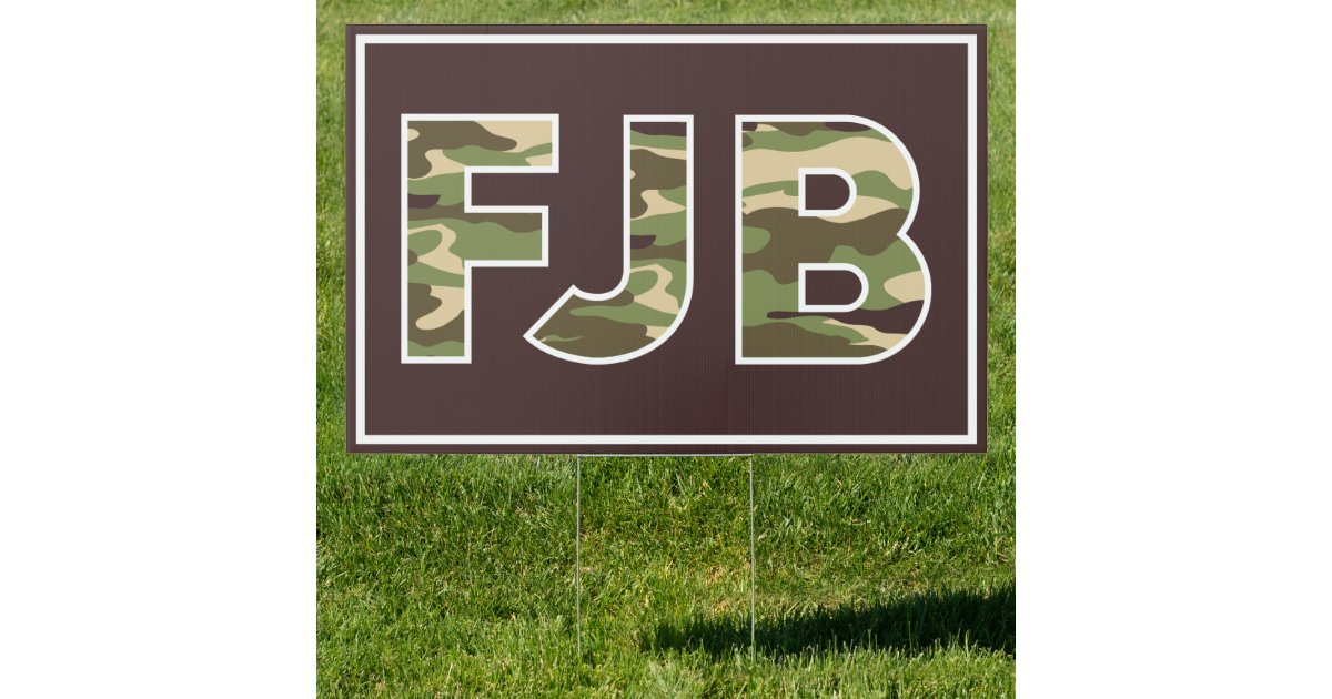 FJB Fck Joe Biden Sign | Zazzle