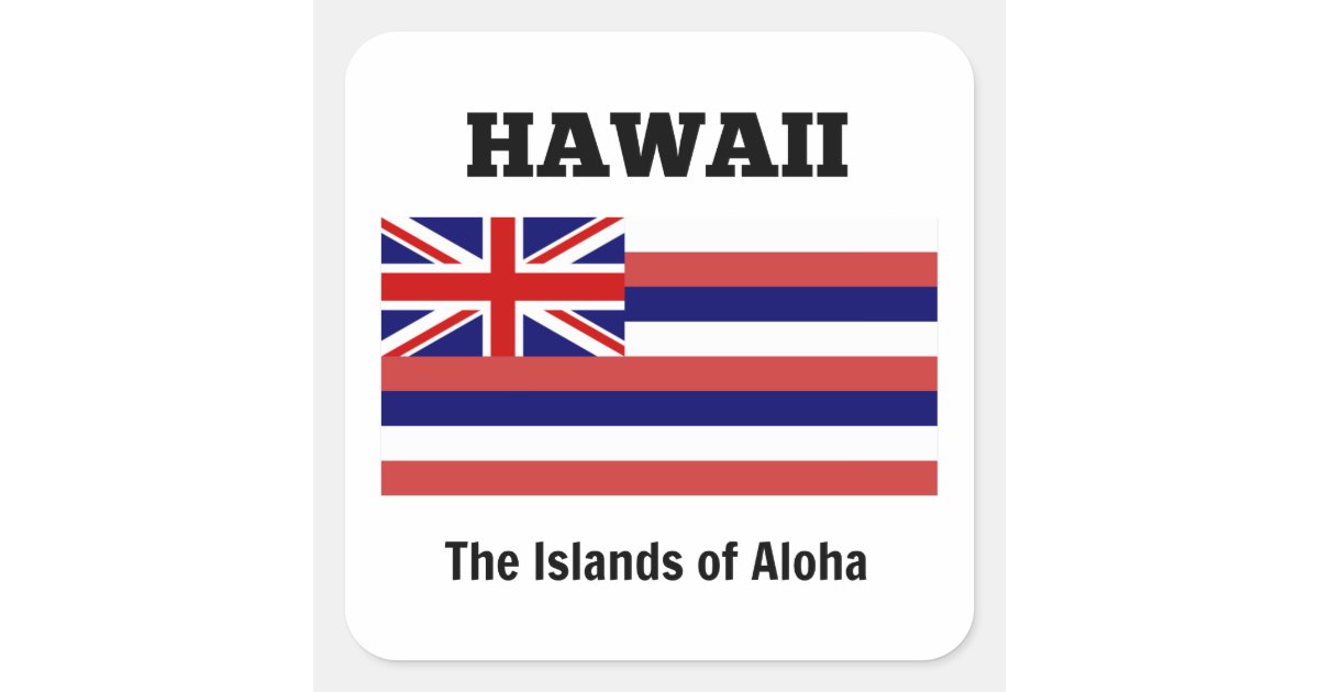 Flag of Hawaii Square Sticker | Zazzle