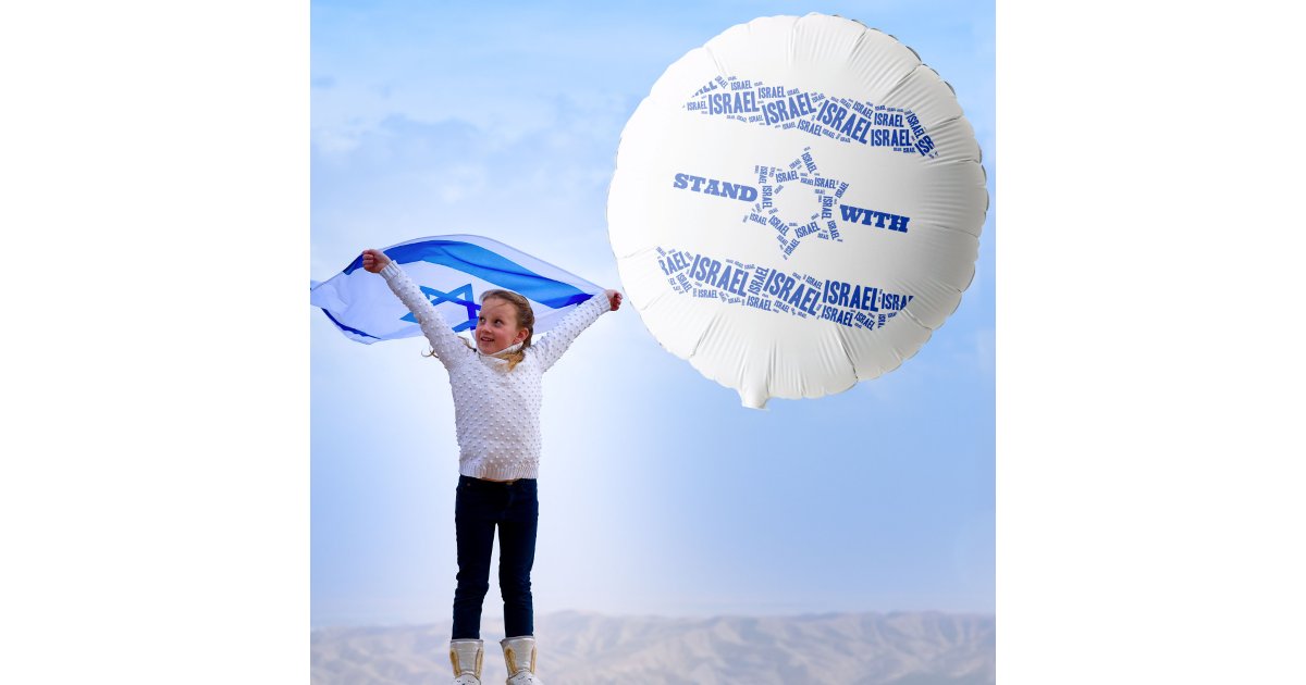 Flag of Israel Star of David Stand with Israel Balloon | Zazzle