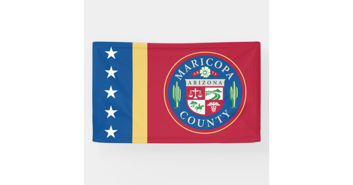 Flag of Maricopa County (Arizona) Banner | Zazzle