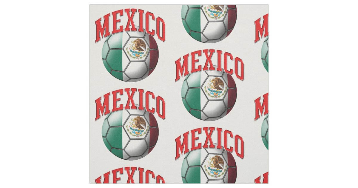 Flag of Mexico Mexican Soccer Ball Pattern Fabric | Zazzle