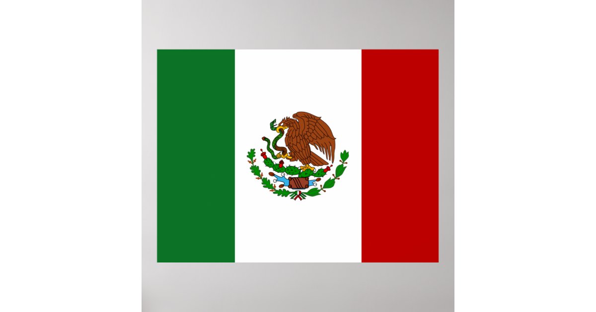 Flag of Mexico Poster | Zazzle
