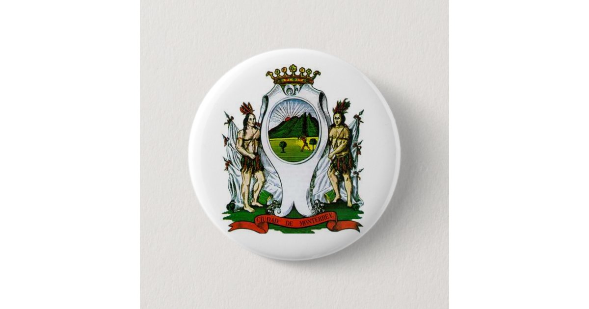 Flag of Monterrey, Nuevo León — MEXICO Button | Zazzle