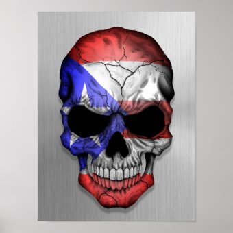 Flag of Puerto Rico on a Steel Skull Graphic Poster | Zazzle