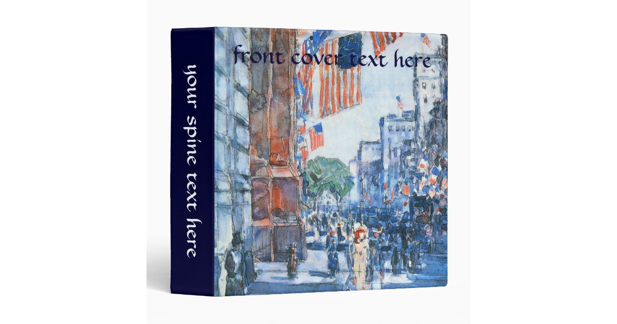 Flags Fifth Avenue by Childe Hassam, Vintage Art 3 Ring Binder | Zazzle
