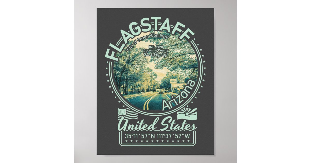 FLAGSTAFF CITY - STATE OF ARIZONA POSTER | Zazzle