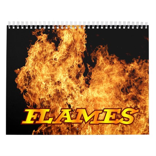 Flames Fire Wall Calendar | Zazzle.com