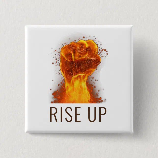 Flaming Fist Rise Up Button | Zazzle