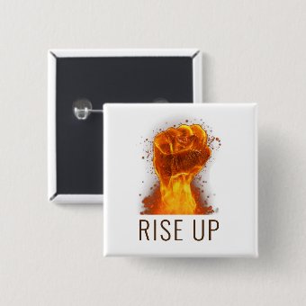 Flaming Fist Rise Up Button | Zazzle