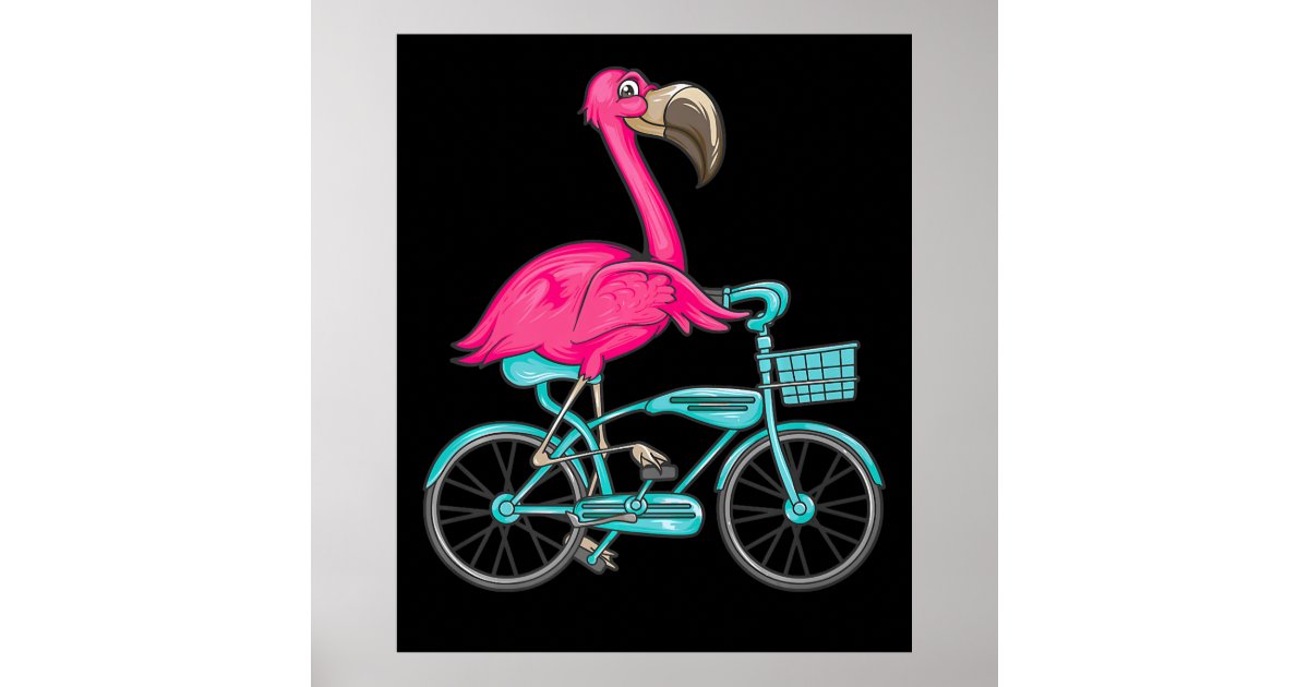 Flamingo | Flamingo Riding A Bicycle Cool Bikers Poster | Zazzle