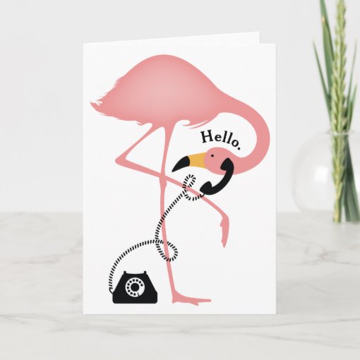 Flamingo Phonecall Greeting Card | Zazzle