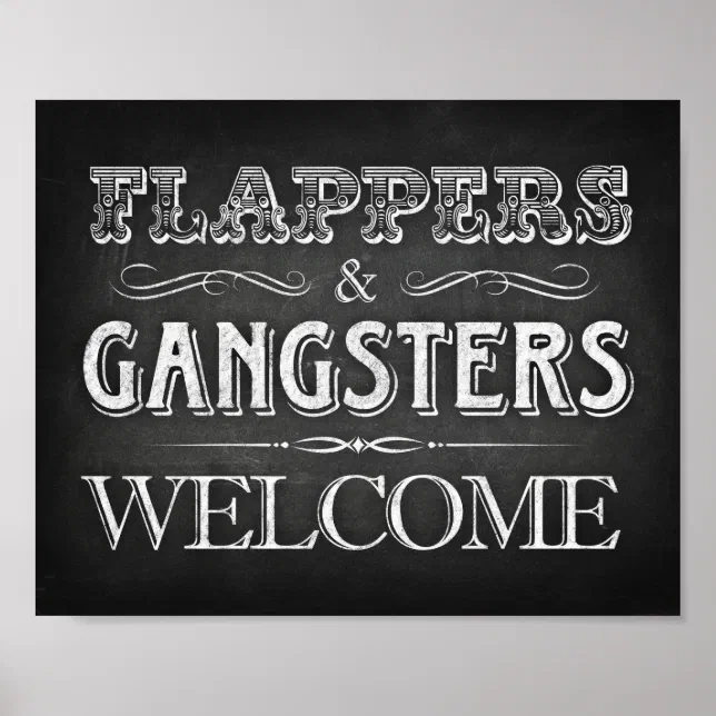 FLAPPERS GANGSTERS WELCOME Party Sign | Zazzle