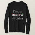 Fleece Navidad Funny Christmas Apparel T-Shirt | Zazzle