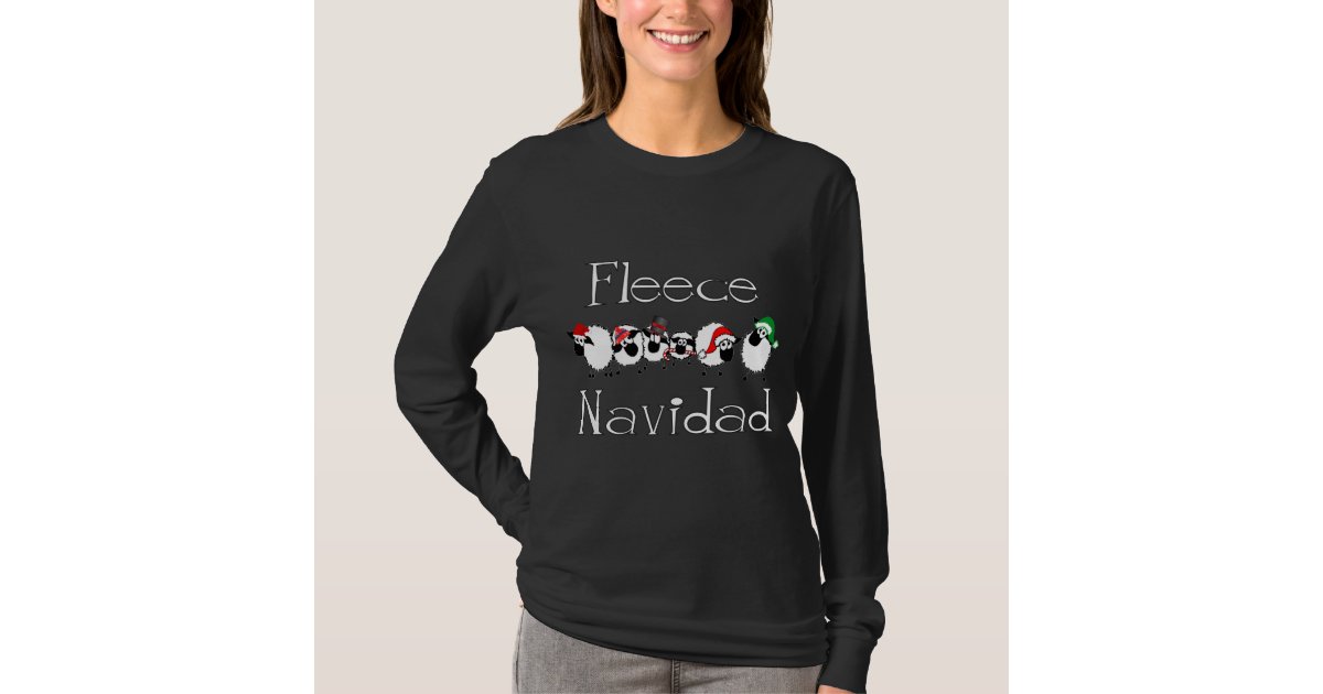 Fleece Navidad Funny Christmas Apparel T-Shirt | Zazzle