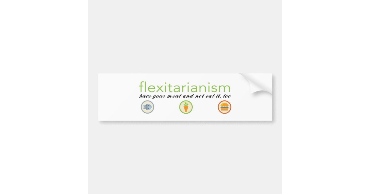 Flexitarian Bumper Sticker | Zazzle