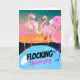 Flocking Flamazing Funny Thank You Flamingos Card | Zazzle