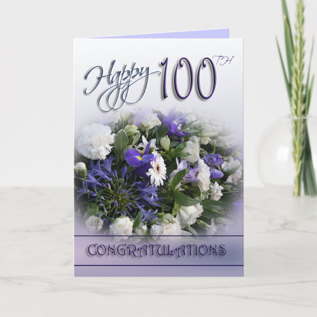 Floral 100th Birthday Congratulations Card | Zazzle