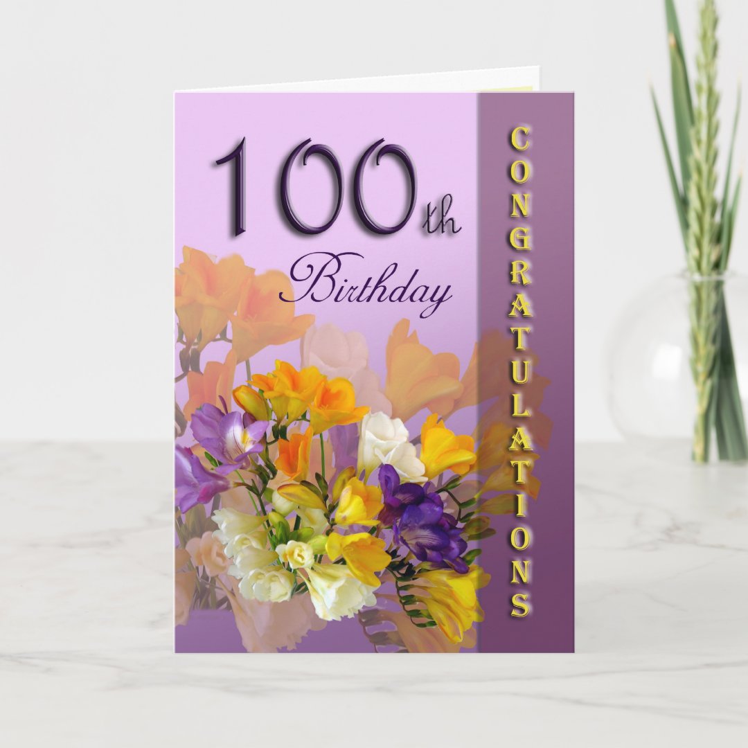 Floral 100th Birthday Congratulations Card | Zazzle