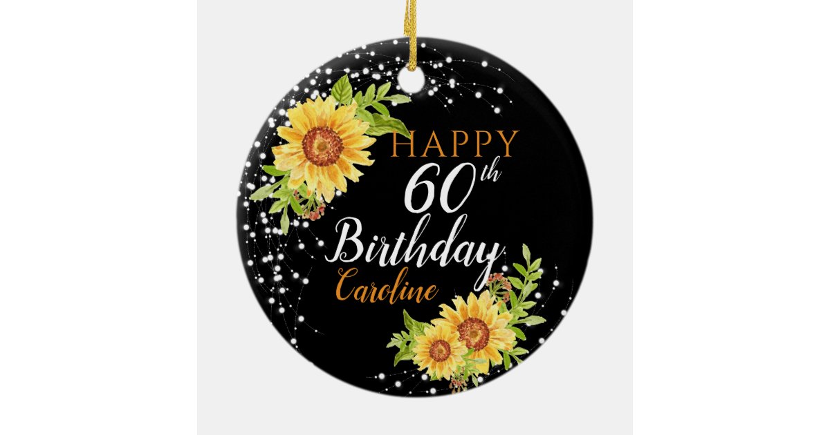 Floral 60th Birthday Sunflower Ceramic Ornament | Zazzle