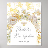 Floral bee thank you for beeing here poster | Zazzle