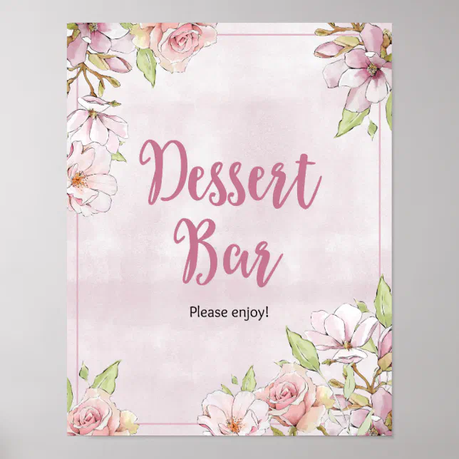 Floral Blooms Dessert Bar party sign | Zazzle