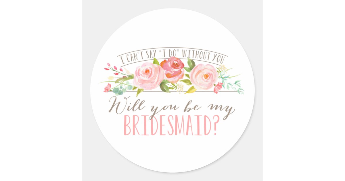 Floral | Bridesmaid Stickers | Zazzle