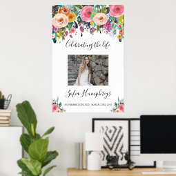 Floral Celebration Of Life Welcome Sign, Photo Poster | Zazzle