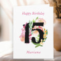 Floral Chic Number 15 Personalized 15th Birthday Card | Zazzle