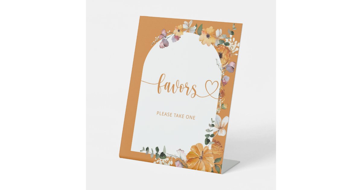Floral fall arch pumpkin Favor please take one Pedestal Sign | Zazzle