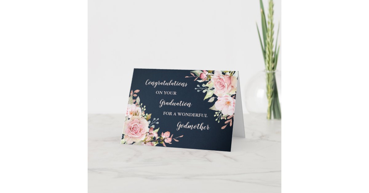 Floral Godmother Congratulations Graduation Card | Zazzle