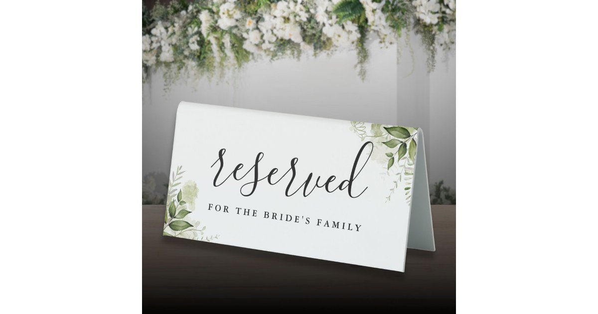 Floral Greenery Wedding Reserved Table Tent | Zazzle