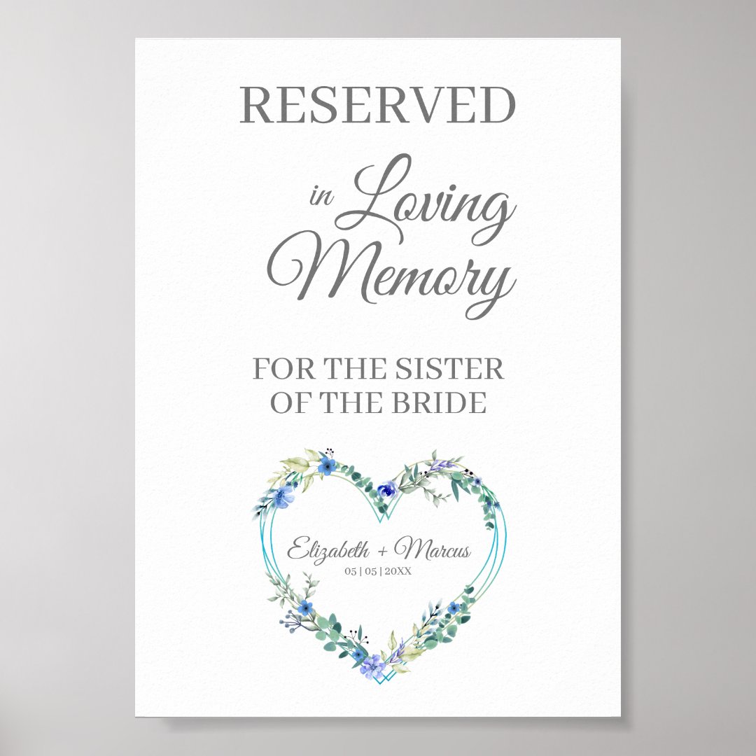 Floral Heart Loving Memory Reserved Seat Poster | Zazzle