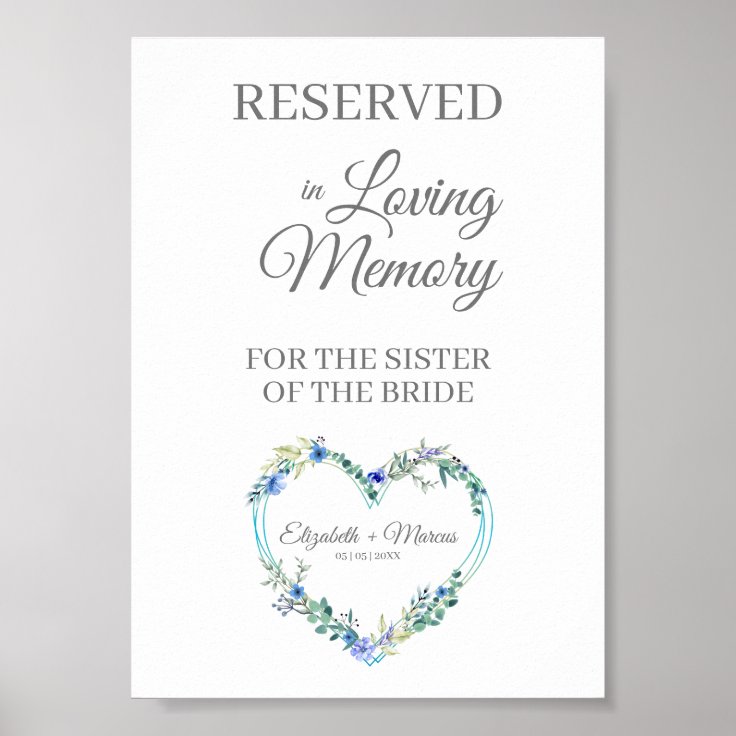 Floral Heart Loving Memory Reserved Seat Poster | Zazzle