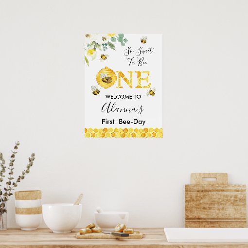 Floral Honey Bee First Bee-day Birthday Welcome Poster | Zazzle