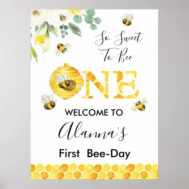 Floral Honey Bee First Bee-day Birthday Welcome Poster | Zazzle