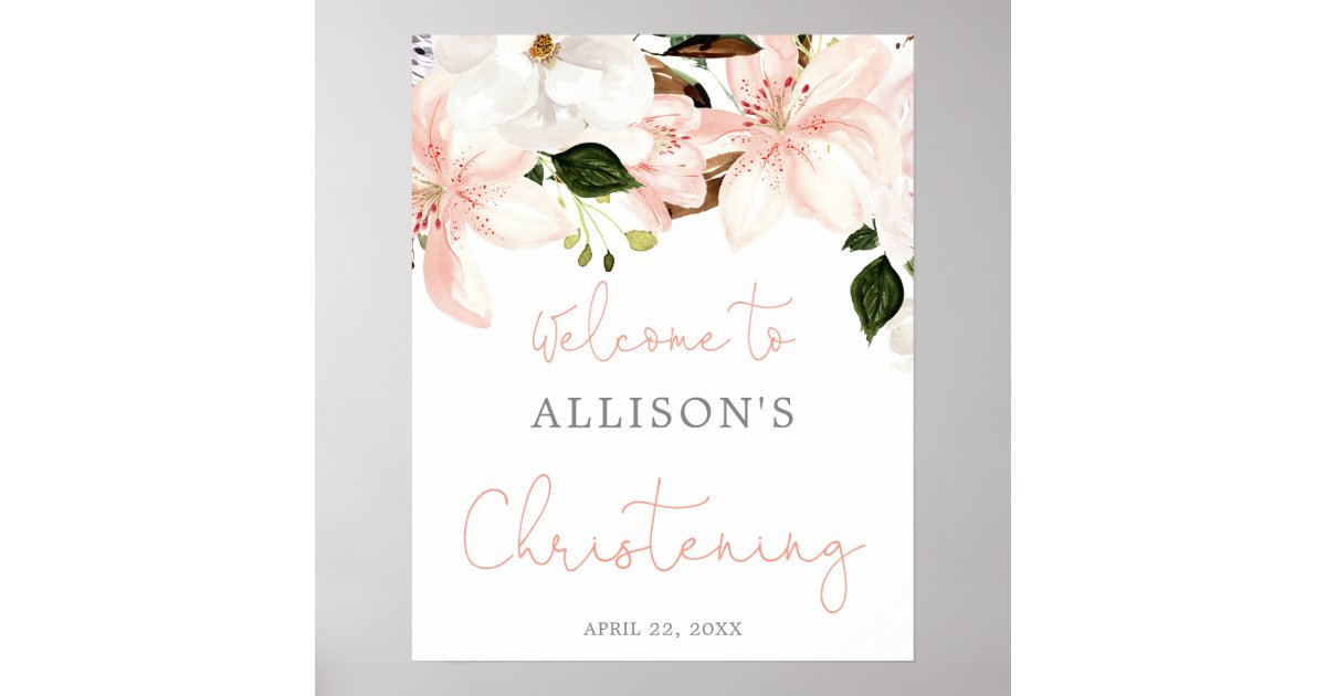 Floral lilies spring Christening welcome sign | Zazzle