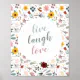 Floral Live Laugh Love Poster | Zazzle