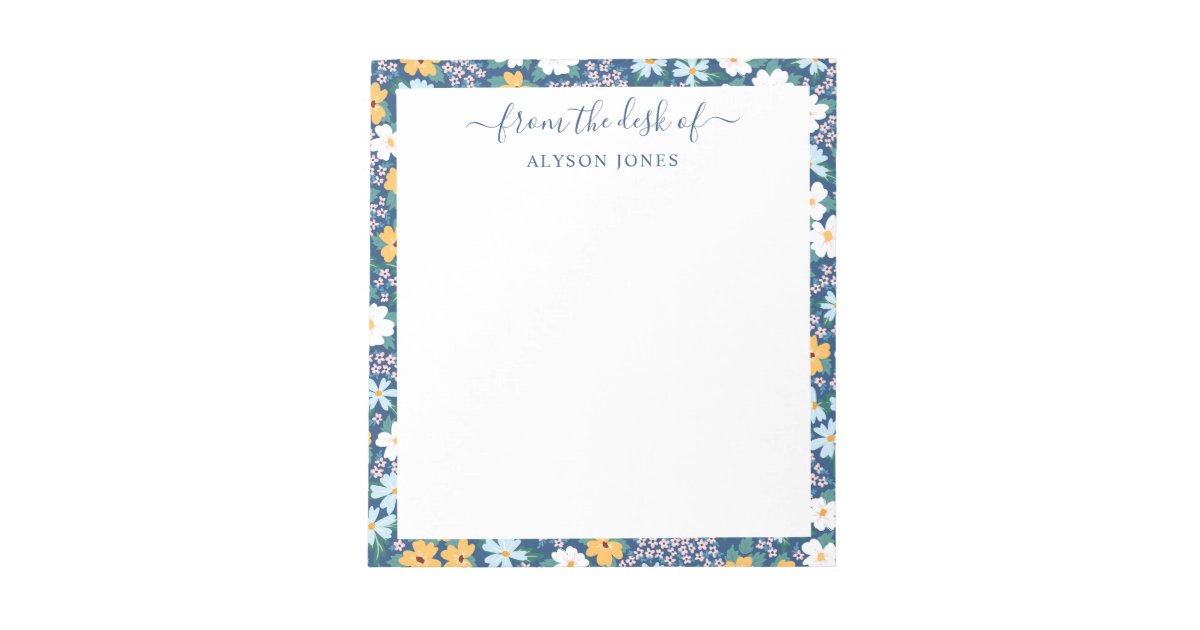 Floral Pattern Border From the Desk of Notepad | Zazzle