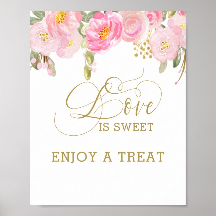 Floral Pink Gold Calligraphy Love is Sweet Poster | Zazzle