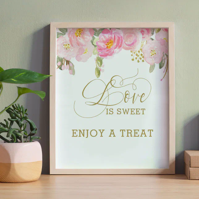 Floral Pink Gold Calligraphy Love is Sweet Poster | Zazzle