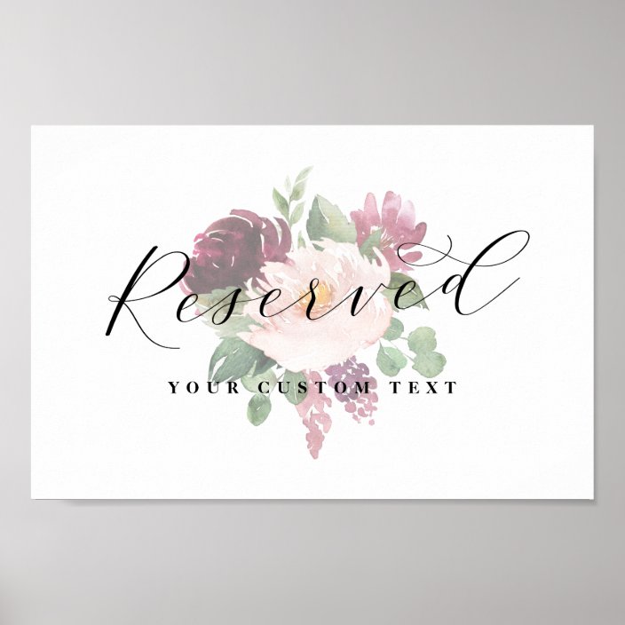Floral Script Reserved Custom Text Wedding Sign | Zazzle.com