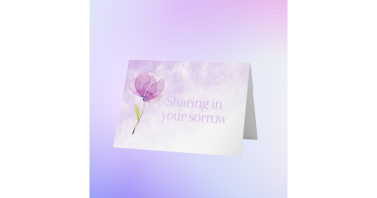 Floral Sharing Your Sorrow Sympathy Condolence Card | Zazzle