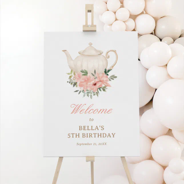 Floral Tea Party Birthday Welcome Sign | Zazzle
