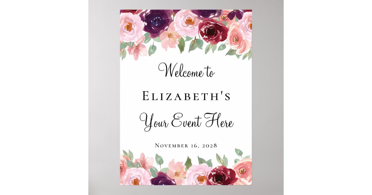 Floral Watercolor Burgundy Blush Any Event Poster | Zazzle